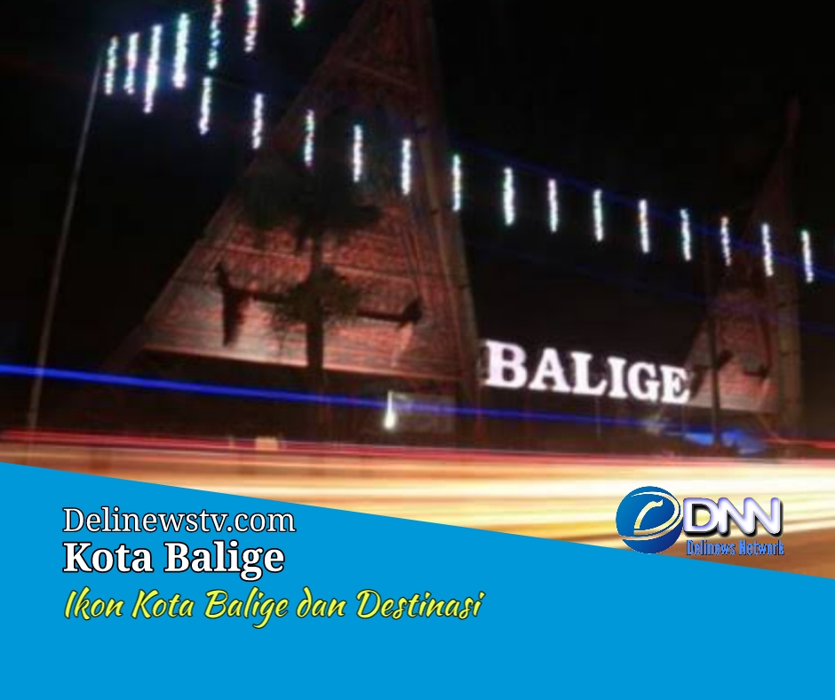 Kota Balige Kaya Wisata Pesona Alam dan Sejarah - Delinewstv
